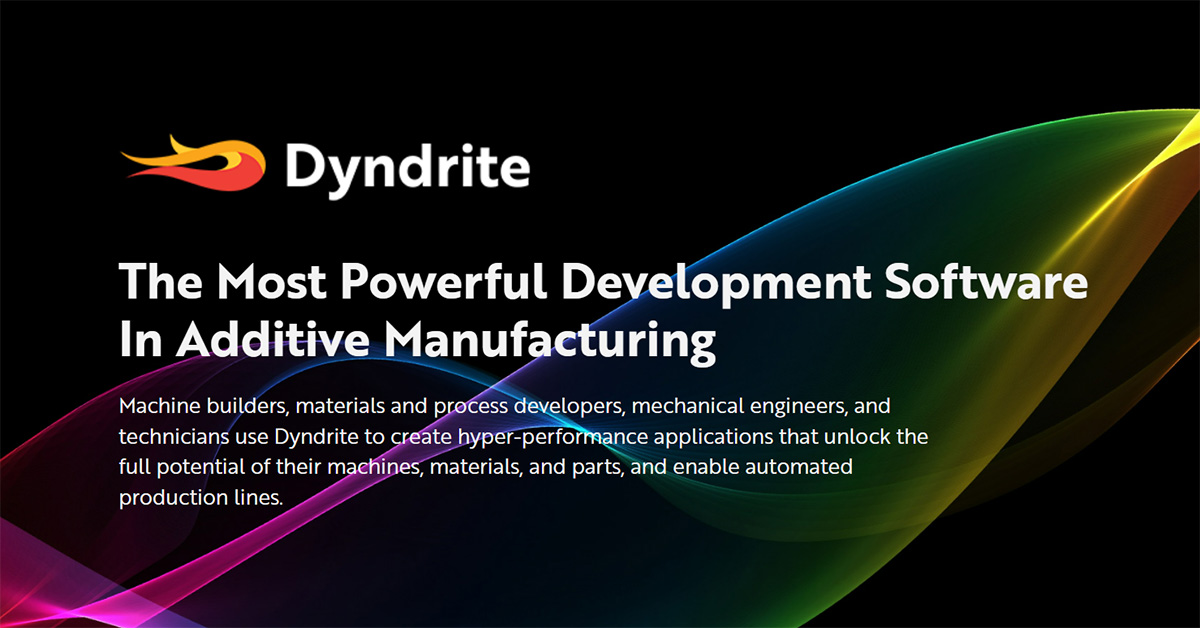 Dyndrite | Powering the Future of Digital Manufacturing
